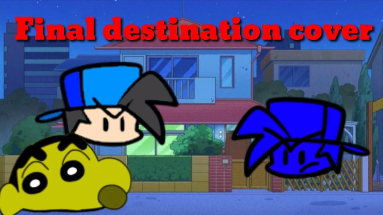 Fnf shaggy × matt - Final destination but @jxmesreallBF, Shin chan and ...