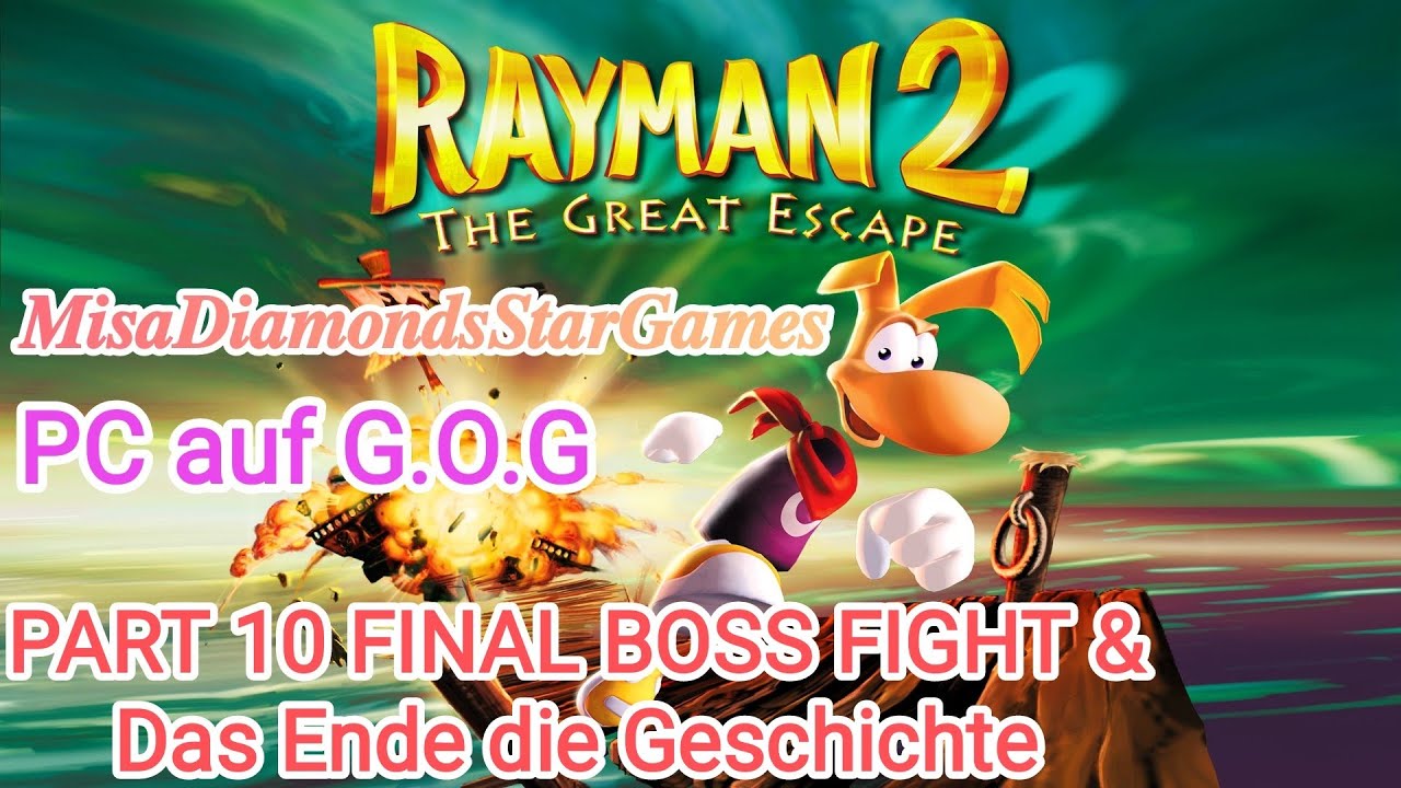 Rayman 2: The Great Escape PC-Version Walktrough German Part 10 Final ...
