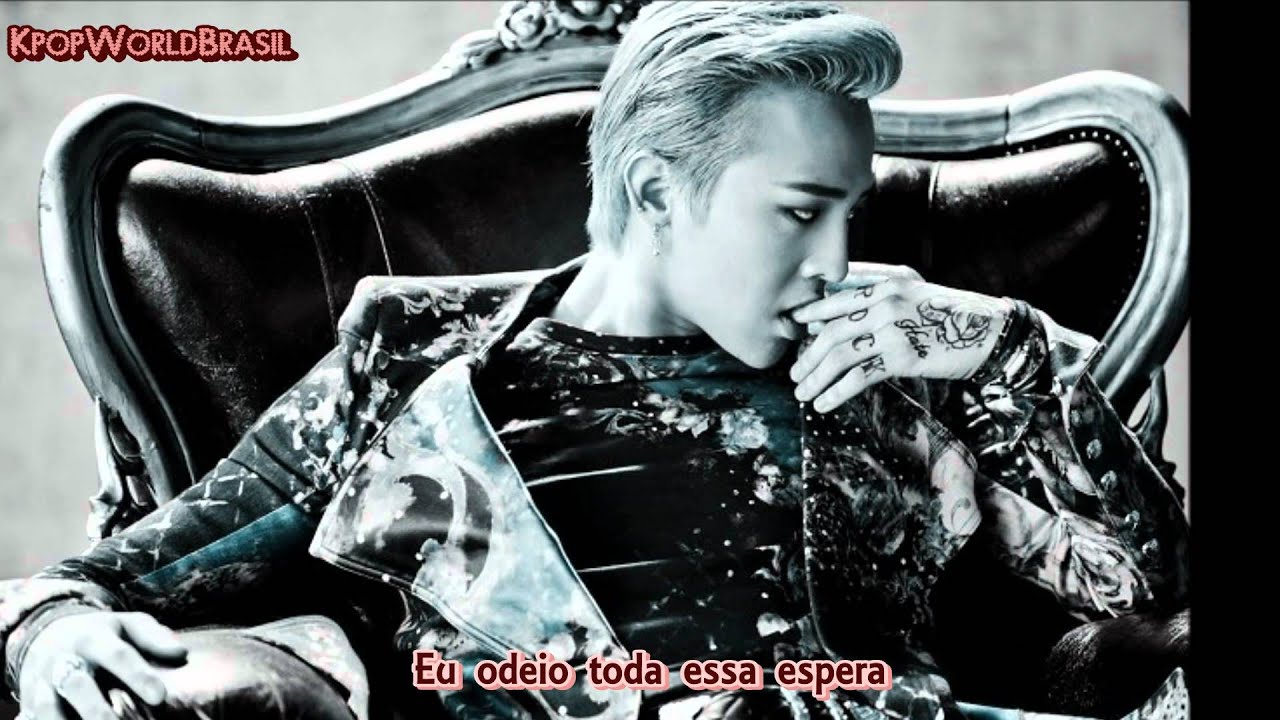 G-Dragon (Big Bang) -- That XX (Legendado) - YouTube