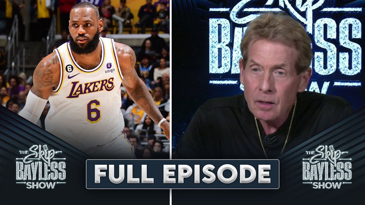 LeBron Is Back | The Skip Bayless Show - YouTube