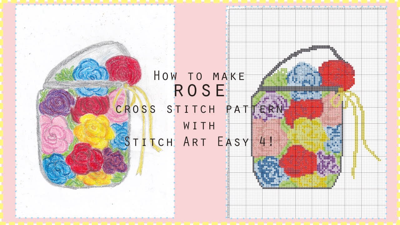 How to make rose cross stitch pattern with Stitch Art Easy 4! (1 ...
