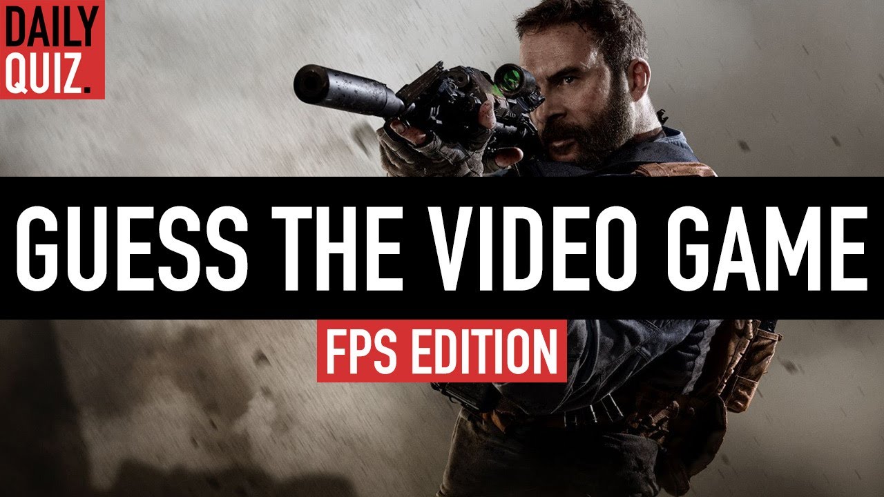 Guess the Video Game Quiz | FPS Edition - YouTube