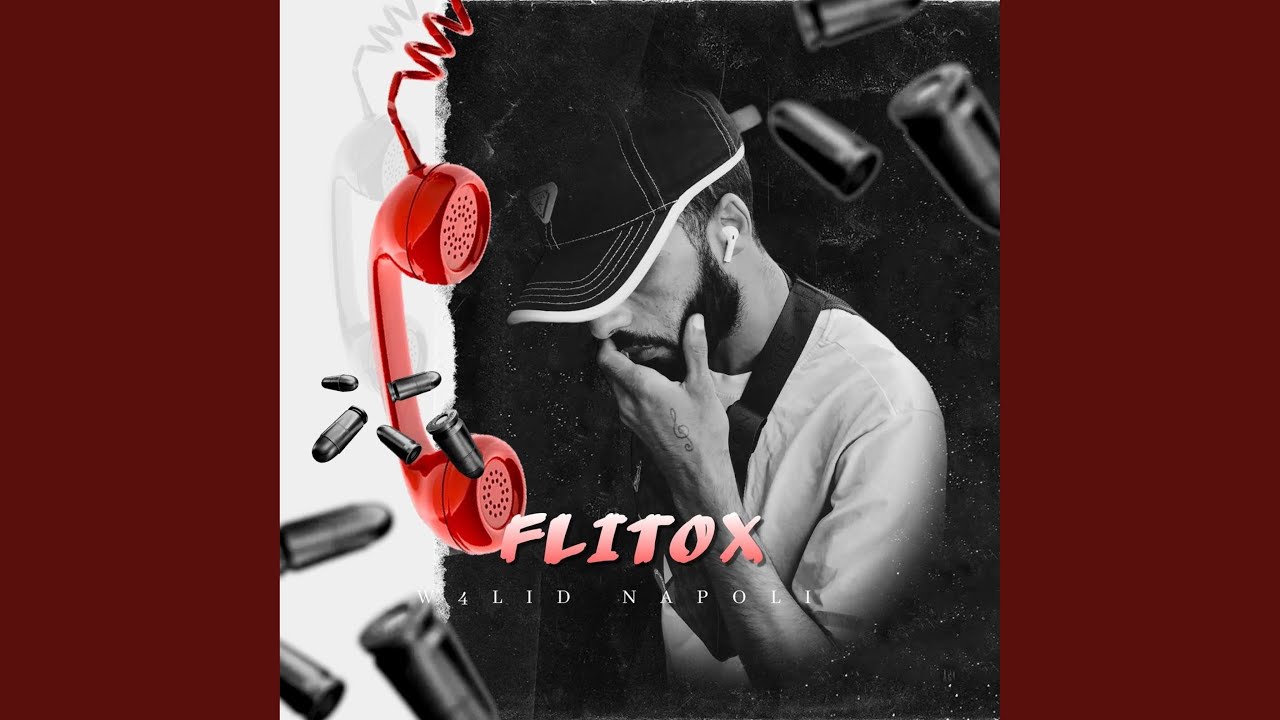 Flitox (feat. W4lid) - YouTube