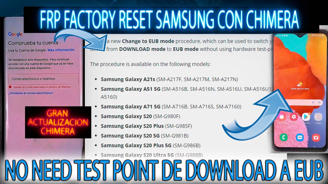 FRP SAMSUNG NUEVO METODO DE MODO FLASH A EUB CHIMERA A21s A51 A71 S20 ...