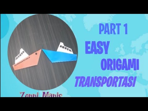 Origami Kapal Part 1 | Kapal Uap | Tutorial Simple - YouTube