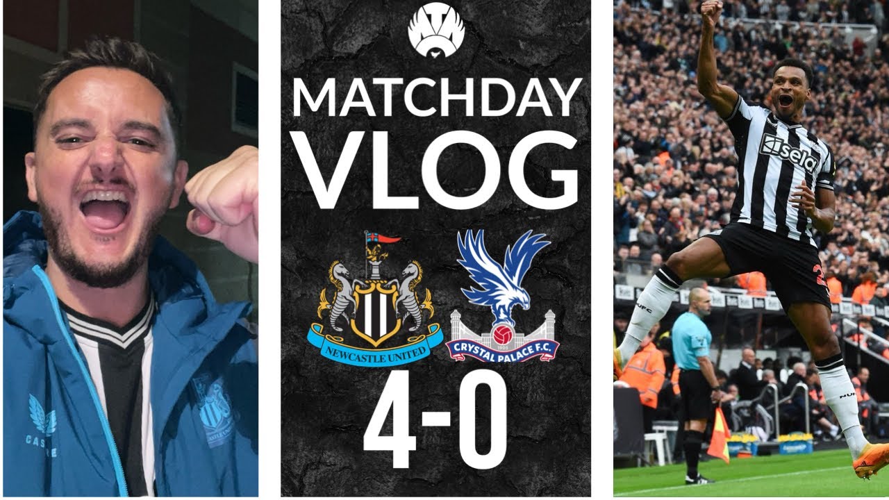 Jacob Murphy MASTERCLASS! Newcastle 4-0 Crystal Palace Matchday Vlog ...