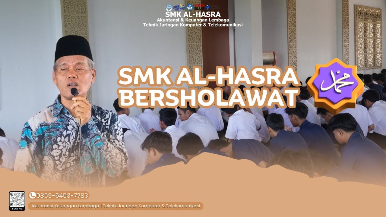 SMK Al-Hasra Bersholawat Part 1 - YouTube