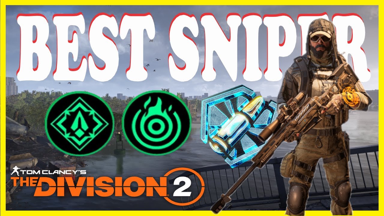 The Division 2 | USE THIS BEST SNIPER NOW - YouTube
