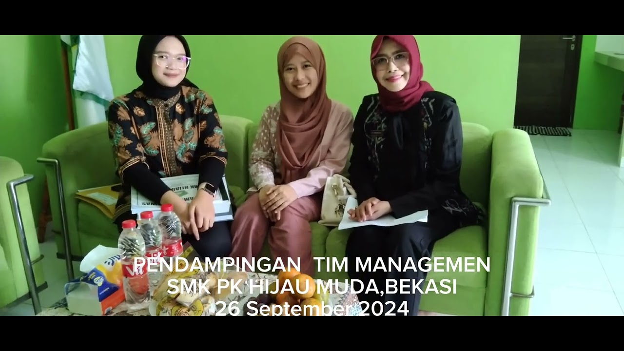 Pendampingan Tim Management SMK PK Hijau Muda ,Bekasi - YouTube