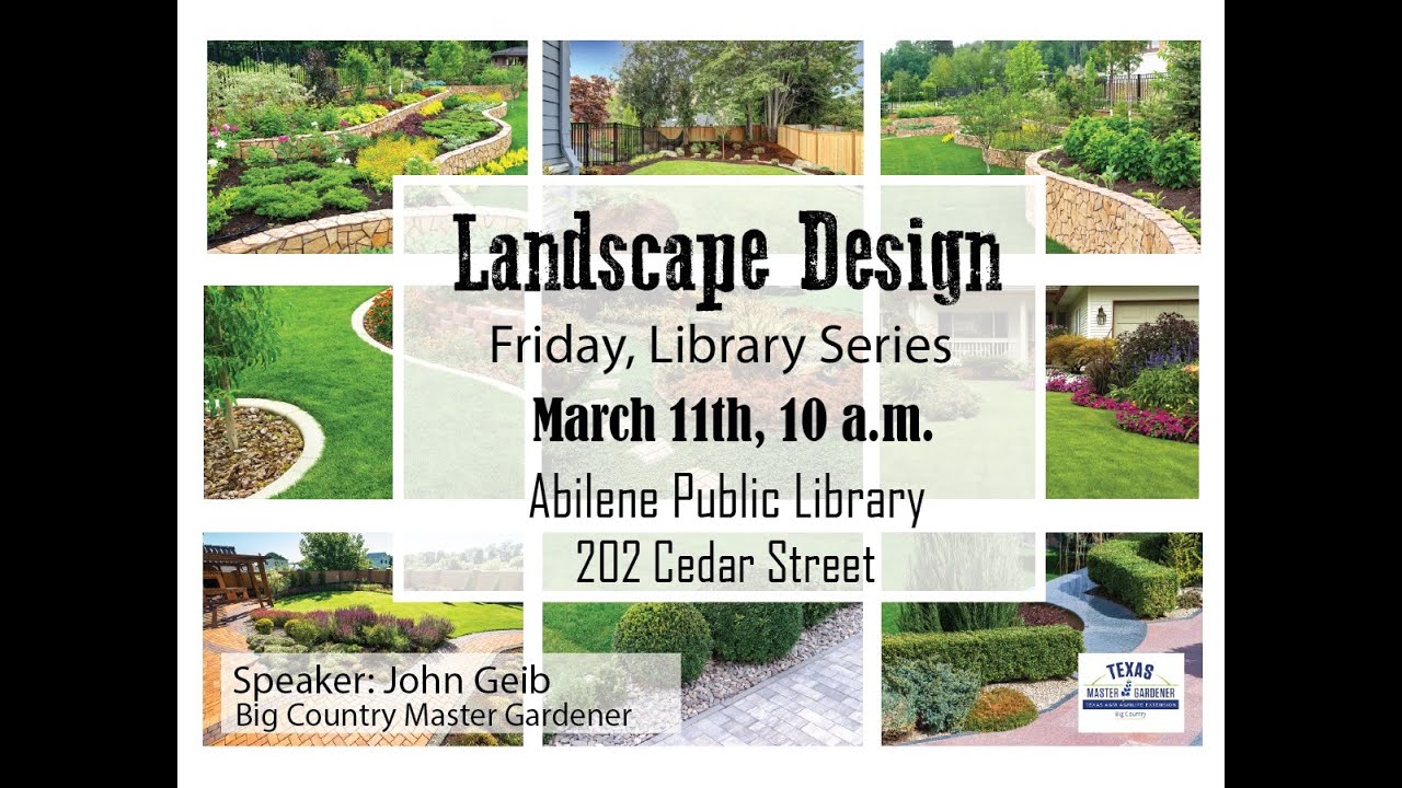 Landscape Design with Big Country Master Gardener John Geib - YouTube