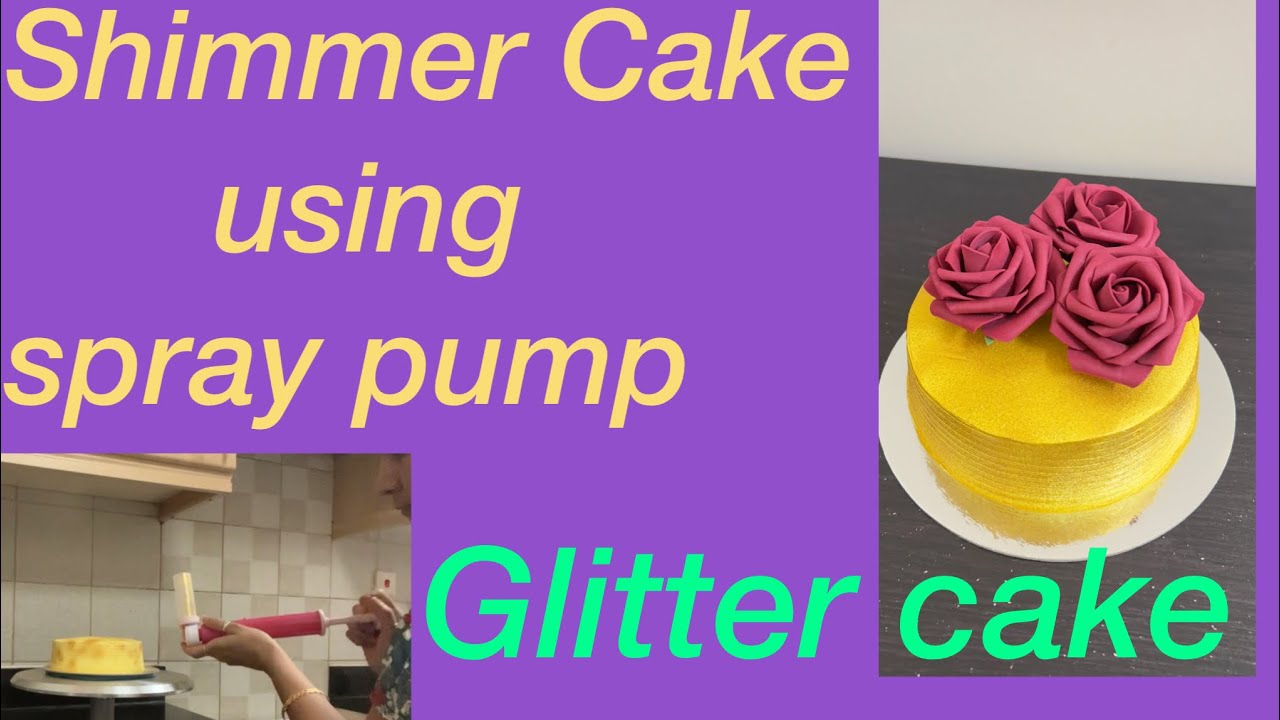 Shimmer cake ll Glitter cake 🎂 - YouTube