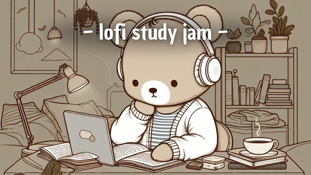 Lofi Study Jam 🐻 Lofi Bears 🐻 Chill Beats for Concentrated Learning - YouTube