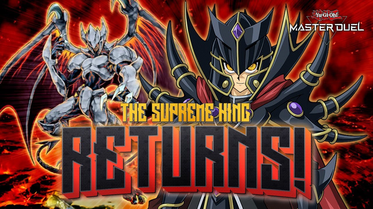 Unleash the evil, the supreme king returns! - Yu-Gi-Oh! Master Duel ...