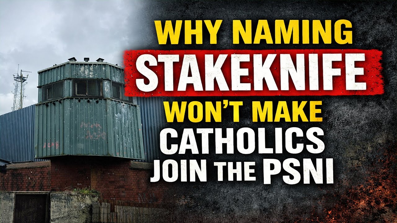 Why Naming Stakeknife Won’t Make Catholics Join the PSNI - YouTube