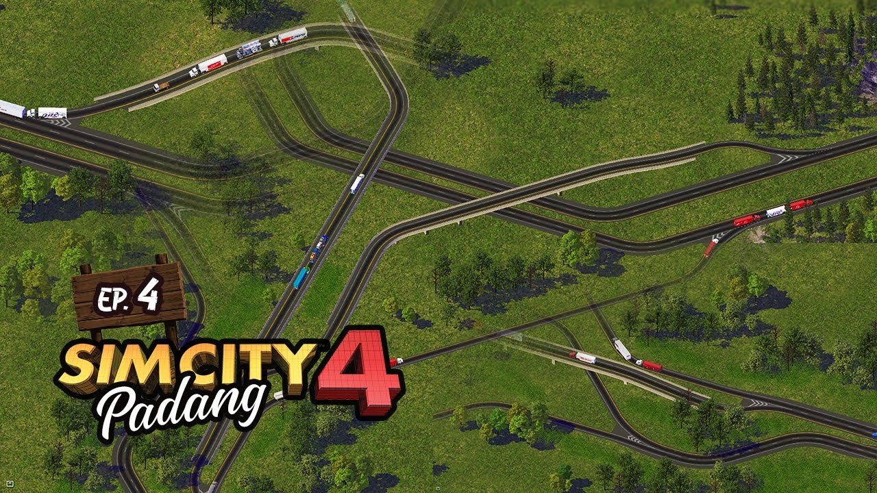 Let's Play SimCity 4 - Padang #4 - Making Basic Interchange with ...