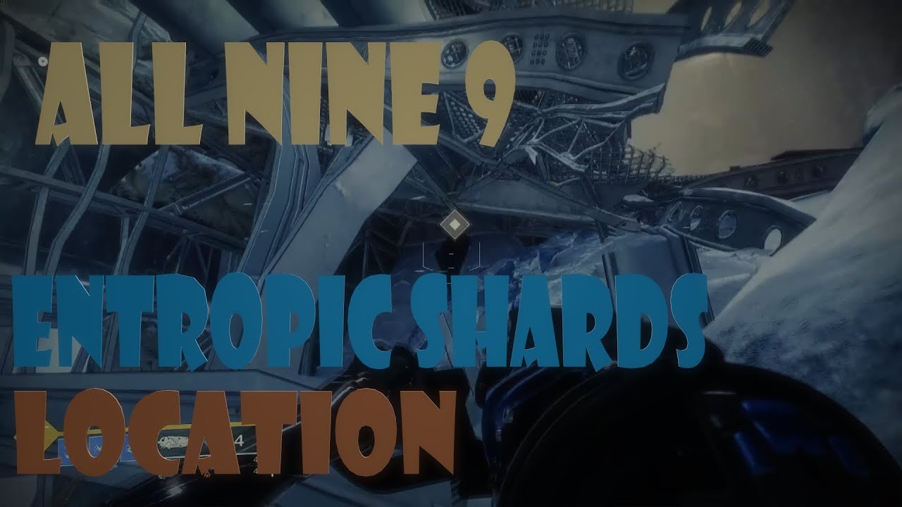DESTINY 2| All 9 Entropic Shards Location| TRIUMPH - YouTube
