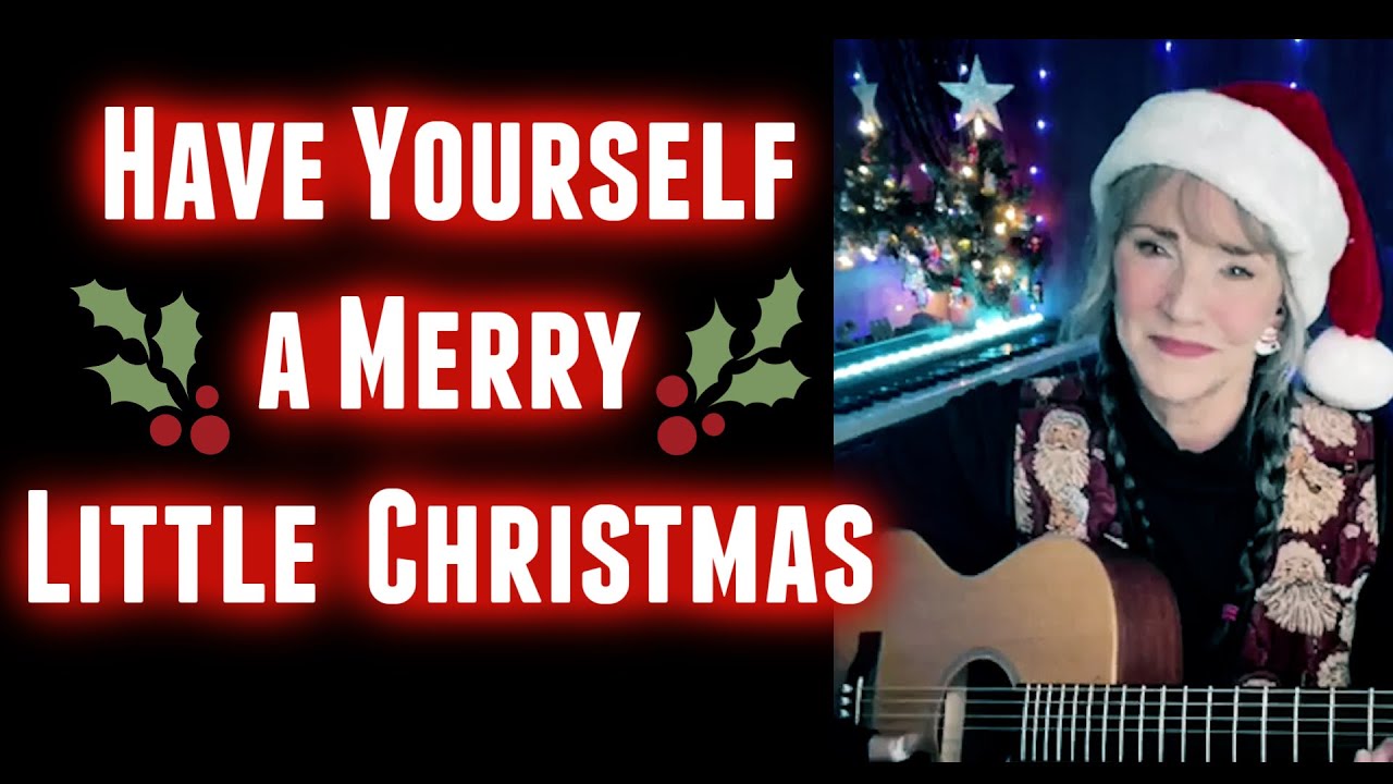 Have Yourself a Merry Little Christmas - Beth Williams - YouTube