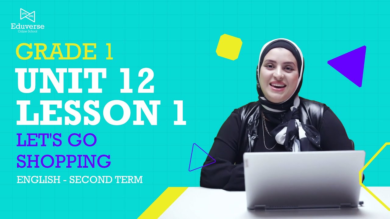 English | Grade 1 | Unit 12 | lesson 1(Let's Go Shopping) - YouTube