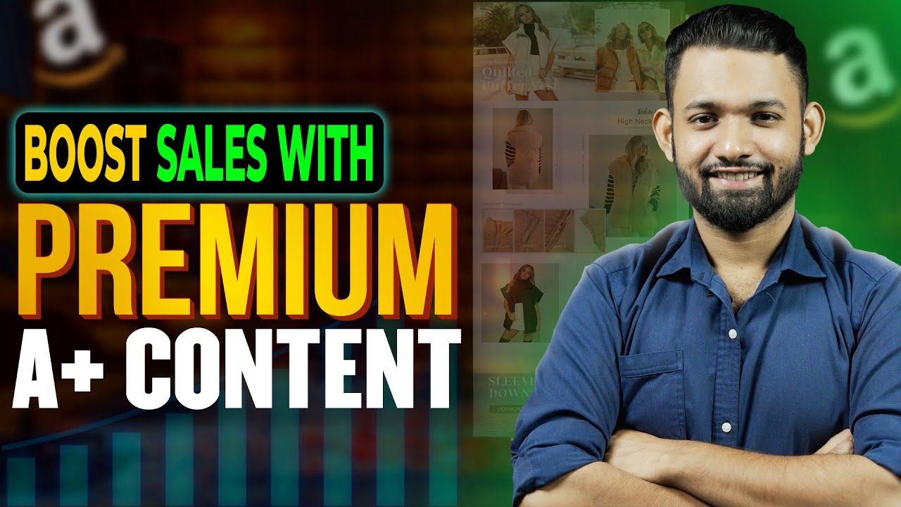 Want Better Sales? Choose Premium A+ Content! - YouTube
