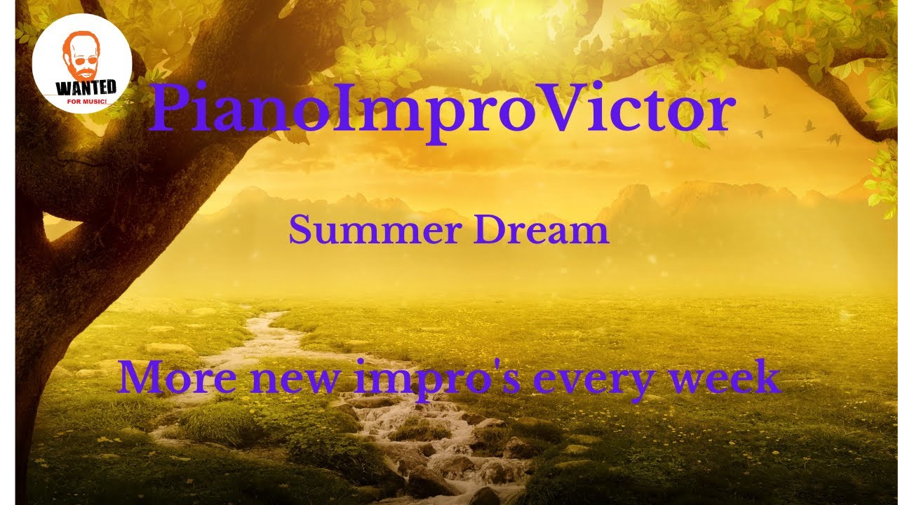 Summer Dream - Piano Improvisation - YouTube
