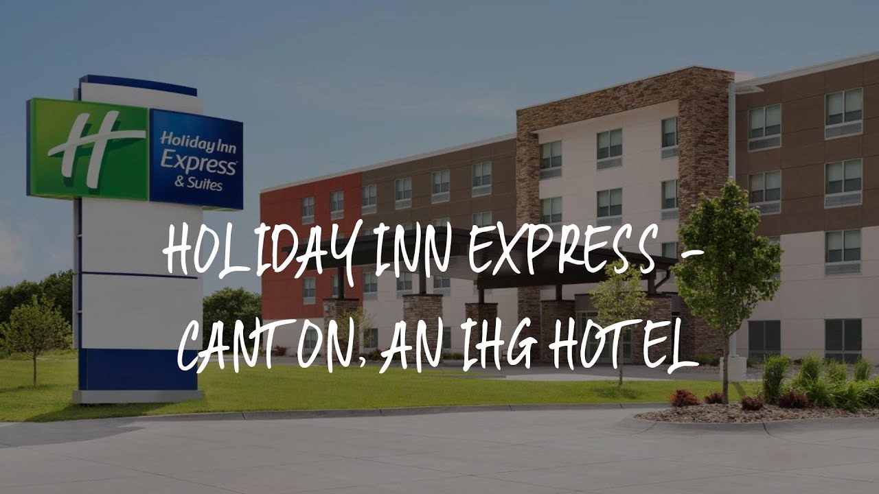 Holiday Inn Express - Canton, an IHG Hotel Review - Canton , United ...