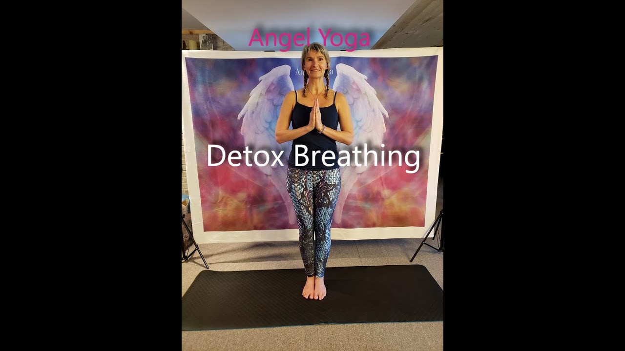 Angel Yoga Detox Breath - YouTube