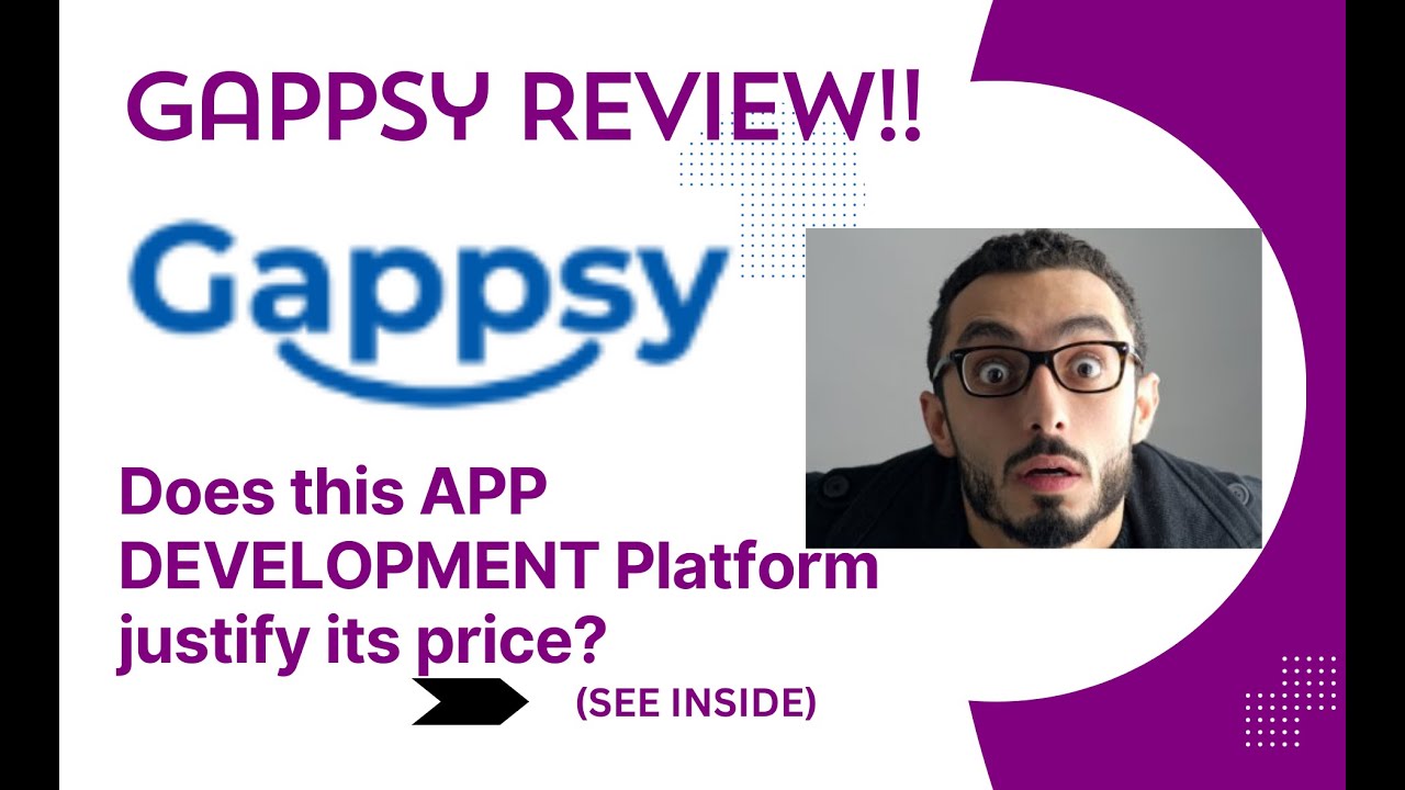 Gappsy REVIEW- Does this APP DEVELOPMENT Platform justify its price? See(View Before use) - YouTube