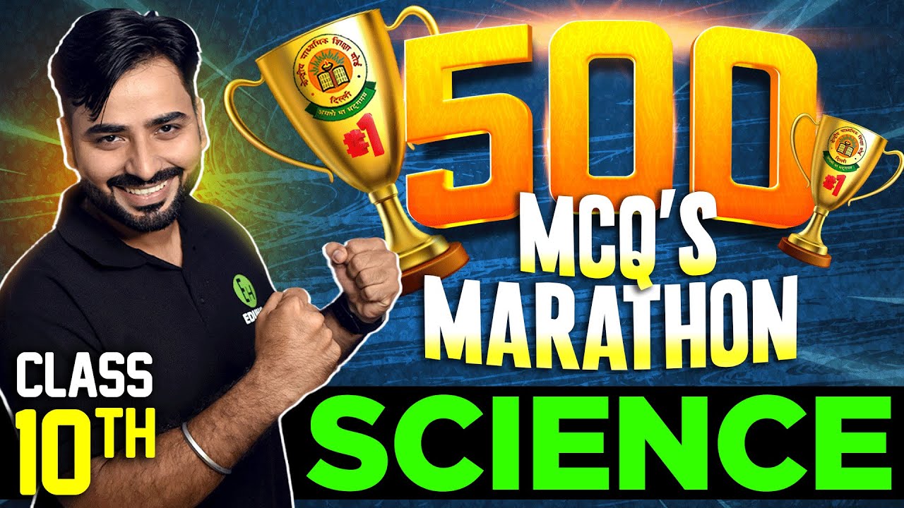 500 Most Important Questions Class 10 Full Science MCQ s Marathon 500-most-important-questions-class-10-full-science-mcq-s-marathon