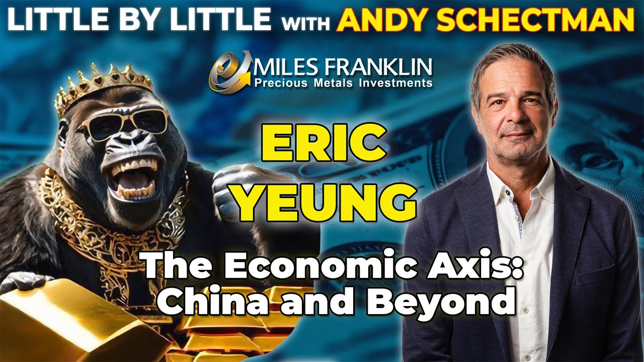 The Economic Axis: China and Beyond with Eric Yeung (Little By Little) - YouTube