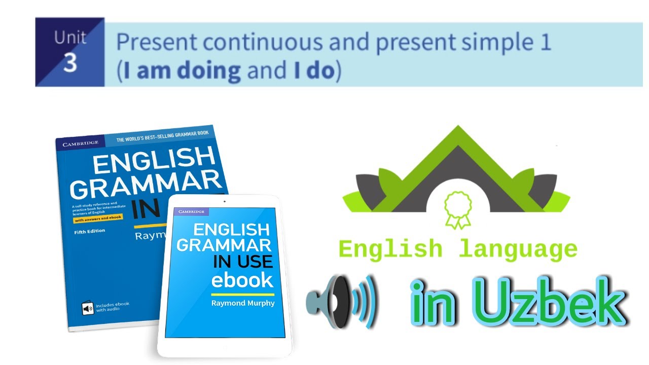 UNIT 3 Present continuous and present simple 1(I am doing and I do ...