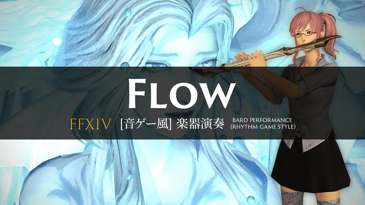 FFXIV - Flow【音ゲー風楽器演奏】(Bard Performance) Rhythm Game Style - YouTube