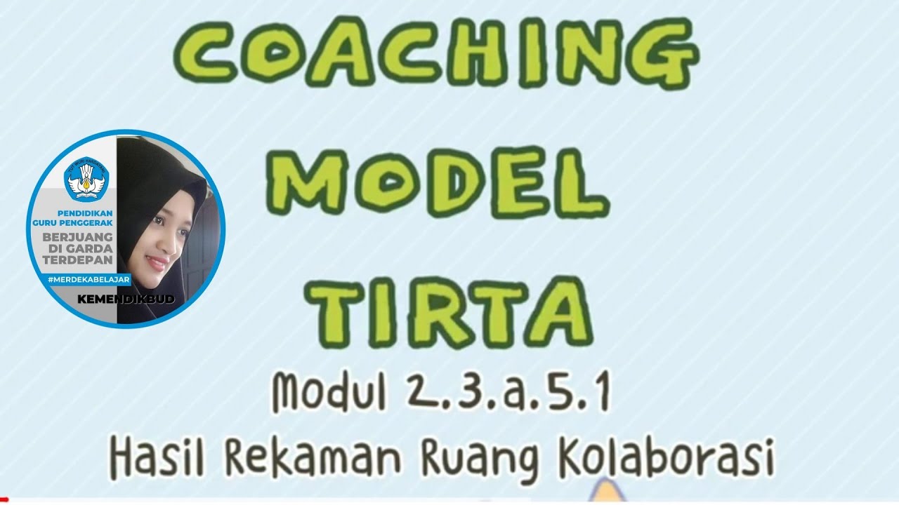 Choacing Model TIRTA_Praktek COACHING - YouTube