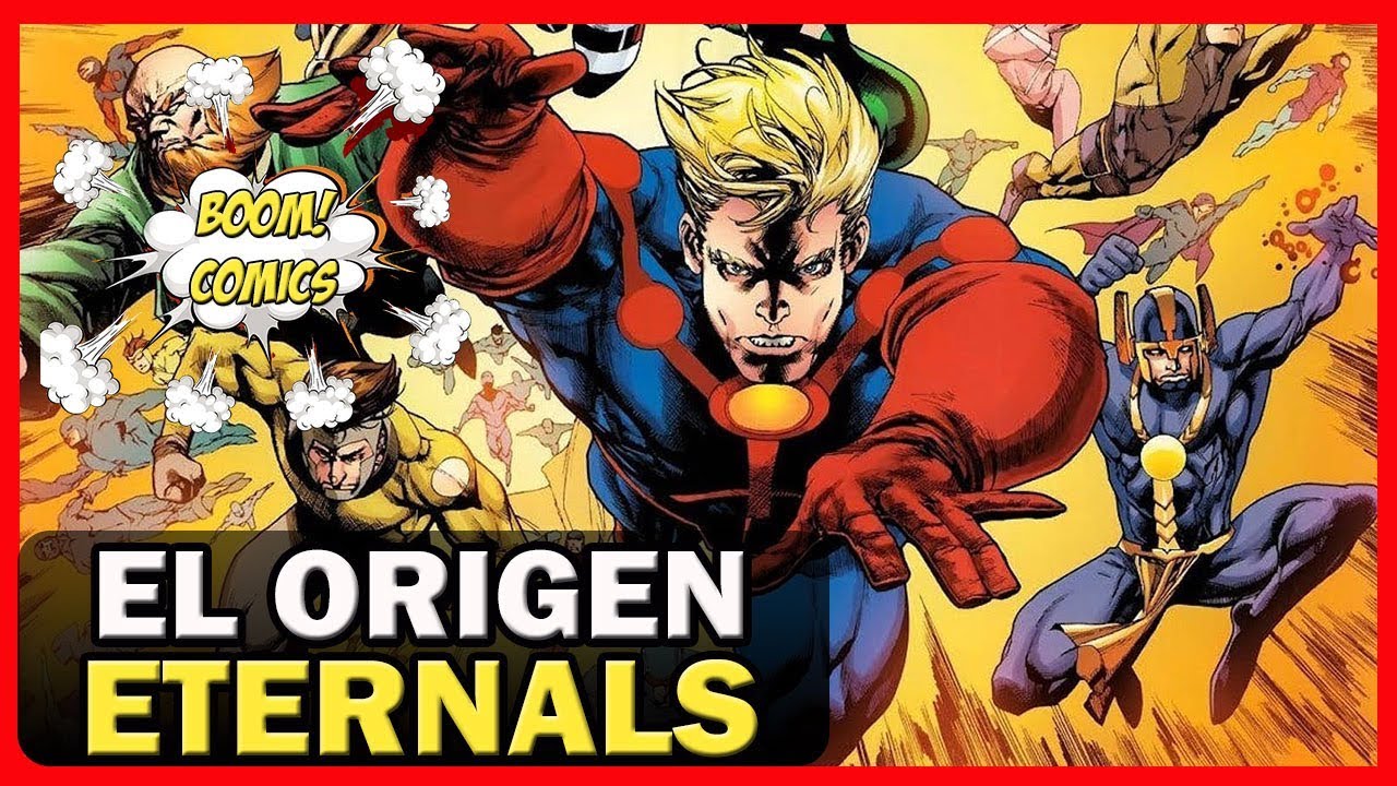 ¿QUIENES SON LOS ETERNALS? Origen y poderes 🌑🌎 - YouTube