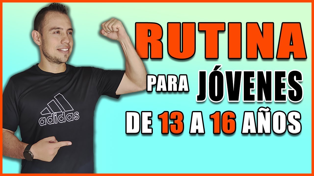 ¿Quieres mejorar tu forma física? EJERCICIO para Jóvenes 🟢 de 13 a 16 Años - YouTube