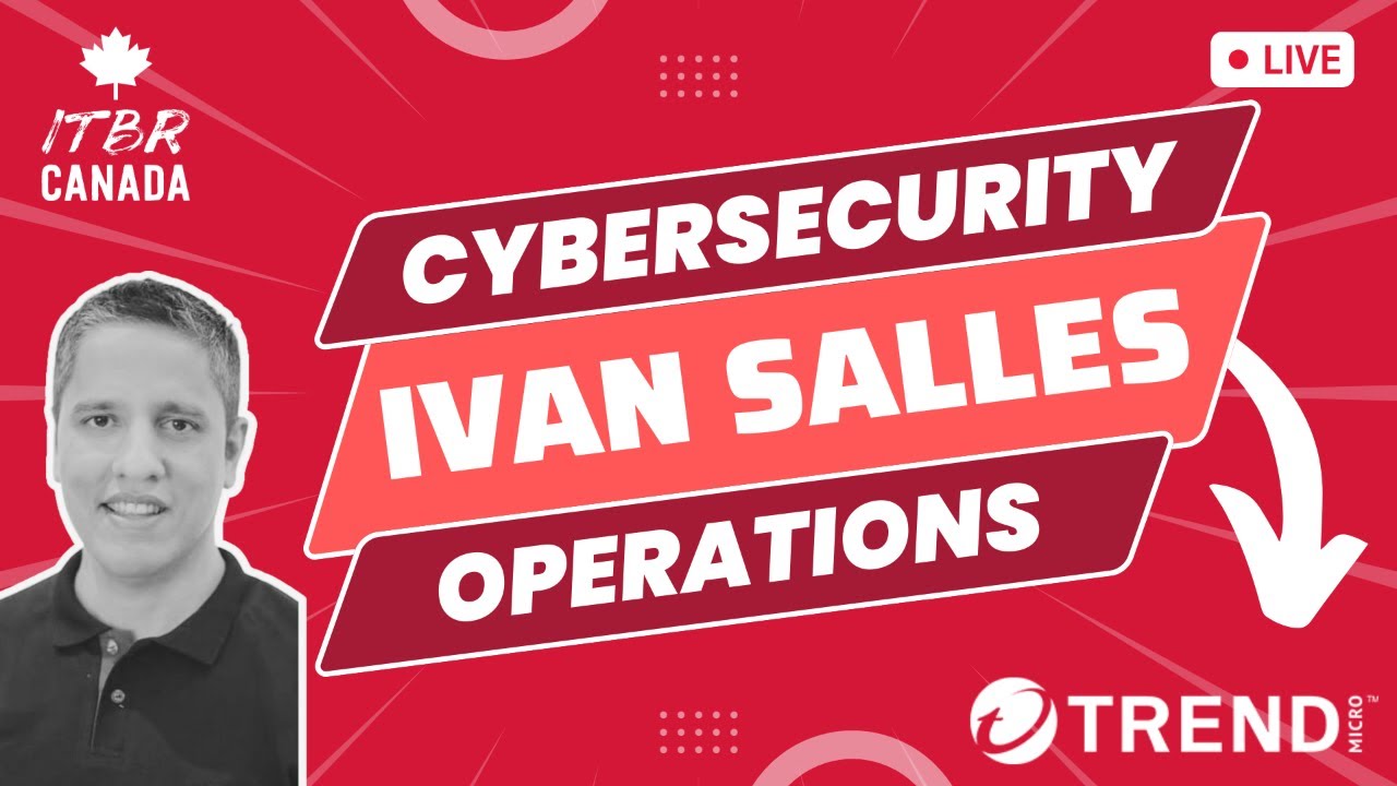 Carreira em Cybersecurity no Canada com Ivan Salles [Trend Micro] - YouTube