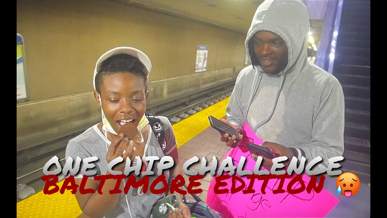 ONE CHIP CHALLENGE BALTIMORE EDITION PT3 *FUNNY* *MUST SEE*🤣🤣🤣 - YouTube