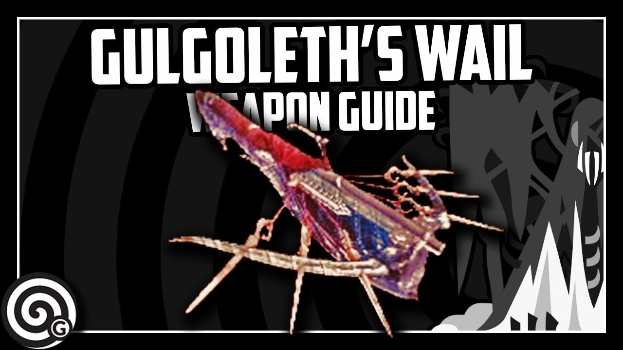 Gulgoleth's Wail (Vaal Hazak Light Bowgun) Weapon Guide | Monster ...