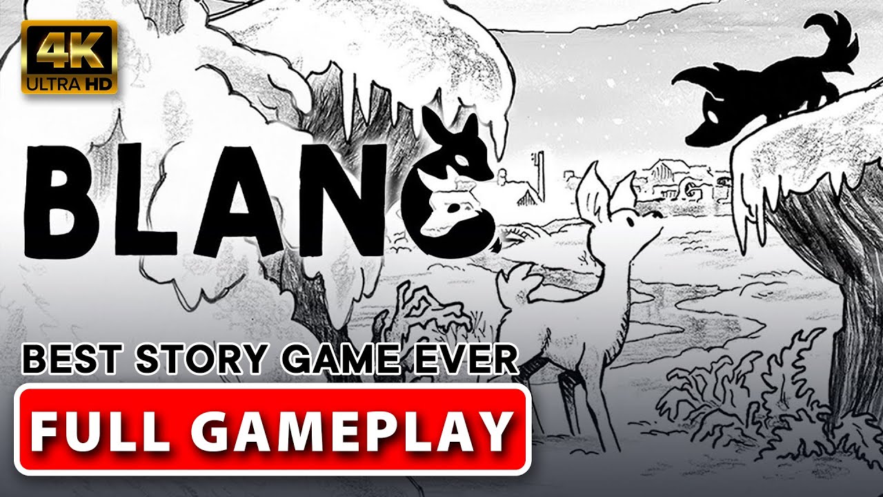 Best Story Game ever - BLANC FULL GAME Full Walkthrough Gameplay No ...