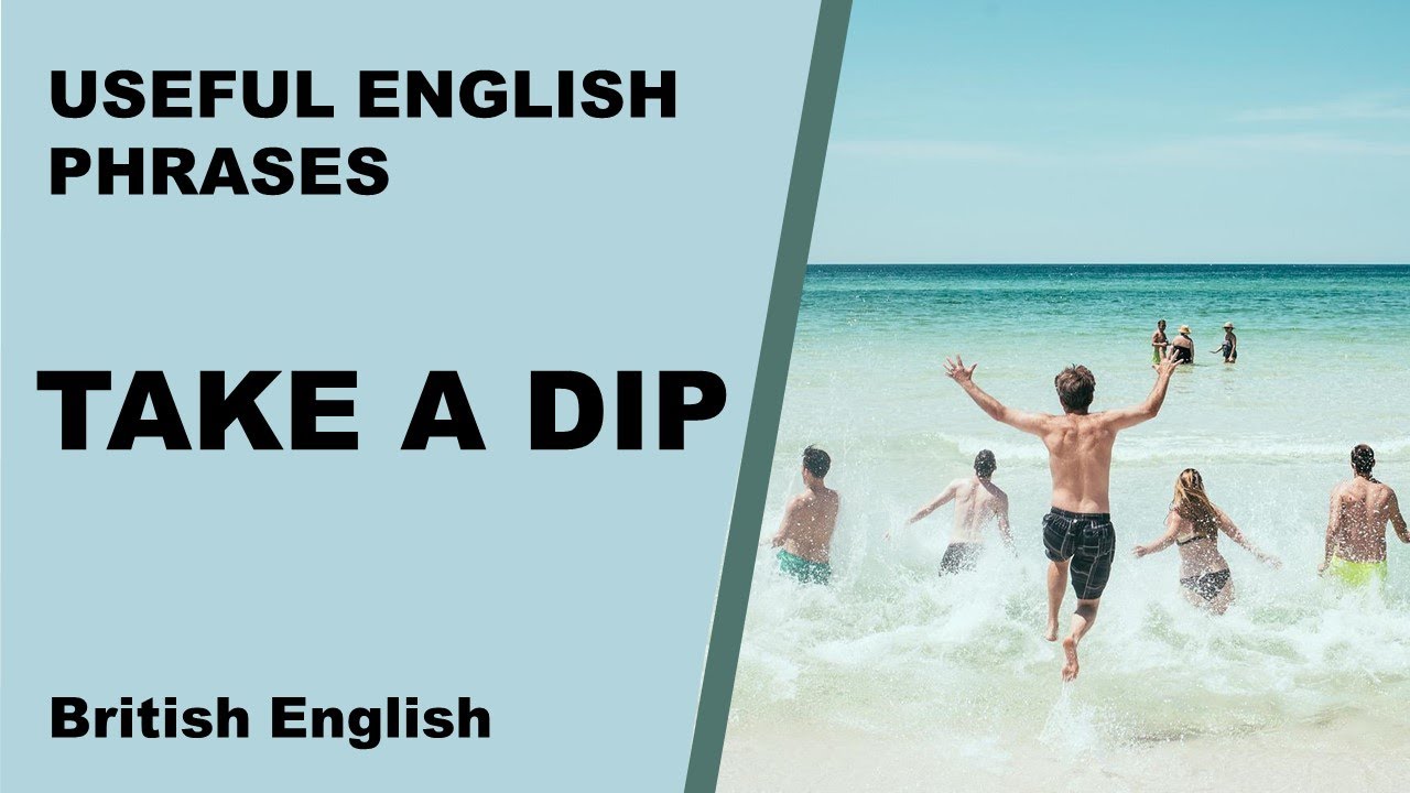 Useful English phrases - TAKE A DIP #shorts - YouTube