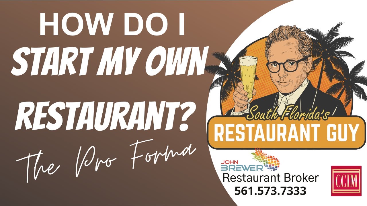 How Do I Start My Own Restaurant? | Pro Forma - YouTube