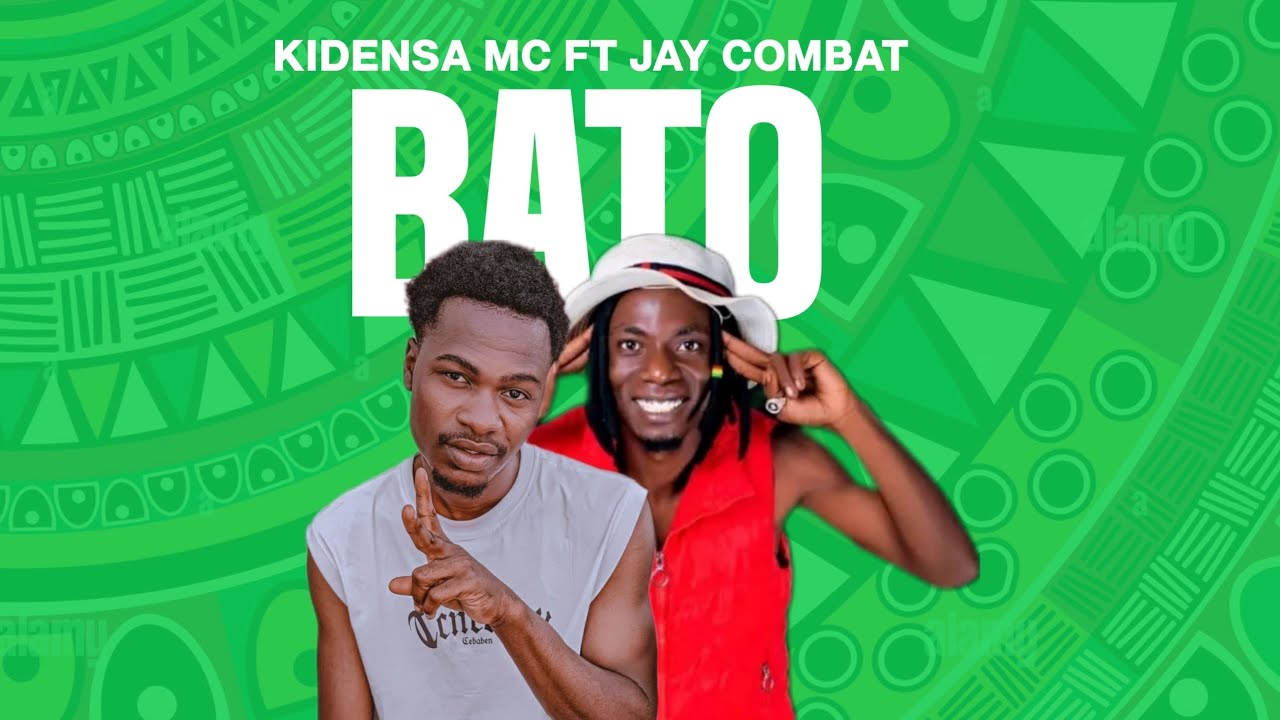 Kidensa Mc Ft Jay Combat - Bato (Official Audio) @MejaKunta ...