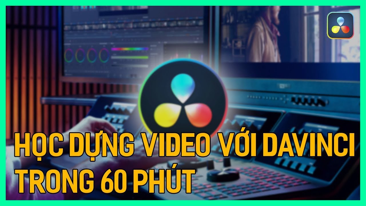 Học dựng phim bằng Davinci Resolve 18 trong 60 phút | Tú Thanh Blog - YouTube