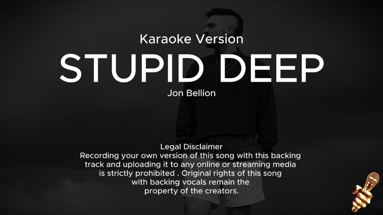 Stupid Deep - Jon Bellion (Karaoke Version) - YouTube