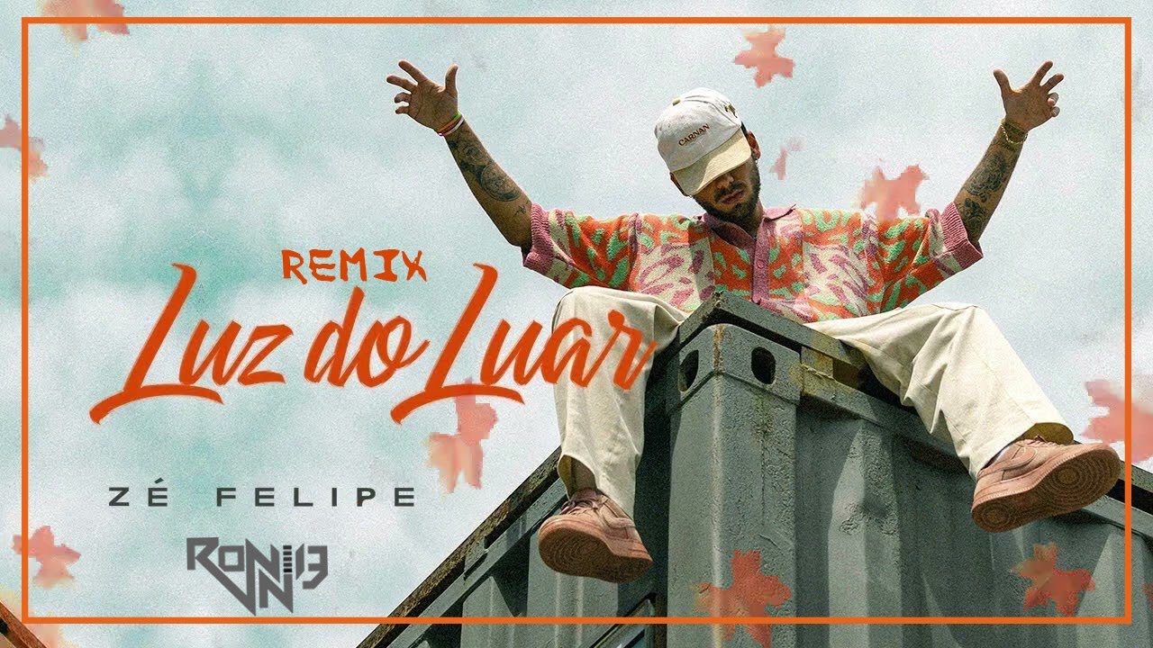 ZÉ FELIPE - LUZ DO LUAR (FUNK-REMIX 2024) (RONNIE DJ) leis a descrição ...