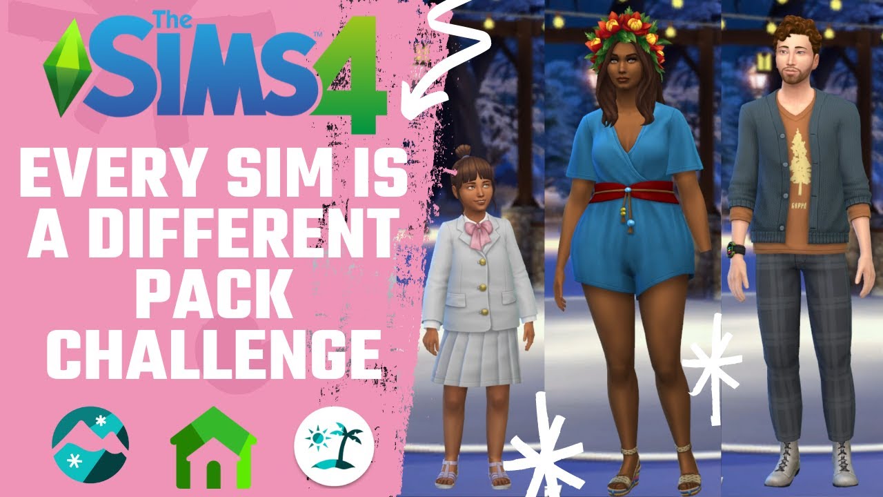 EVERY SIM IS A DIFFERENT PACK CHALLENGE | Sims 4 - YouTube