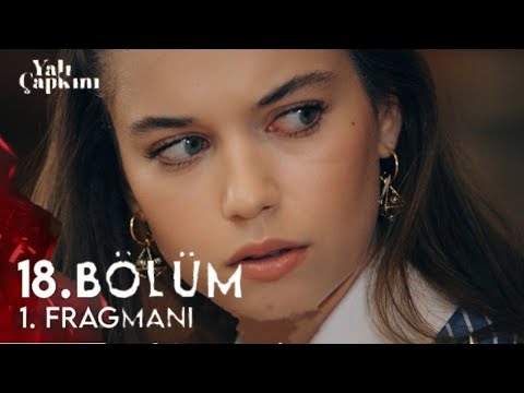 Yalı Çapkını 18.Bölüm 1.Fragmanı
