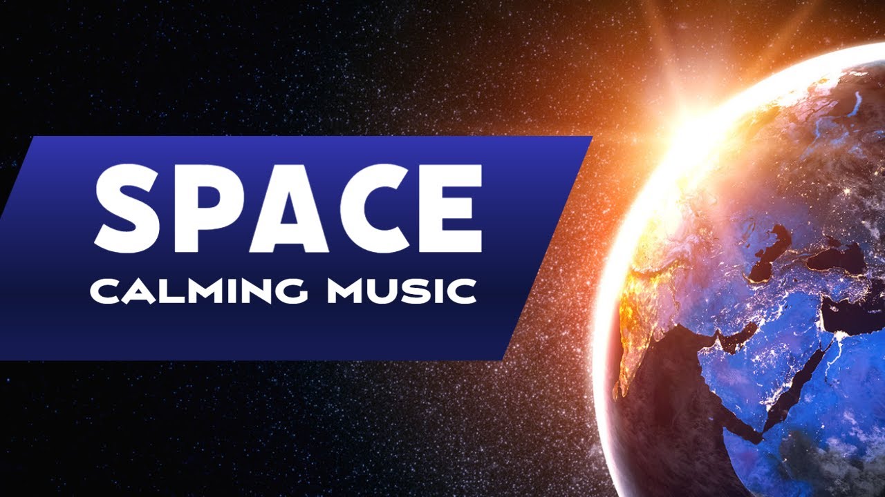 3 Hours Of Awesome Calming Music Through Space Music - YouTube