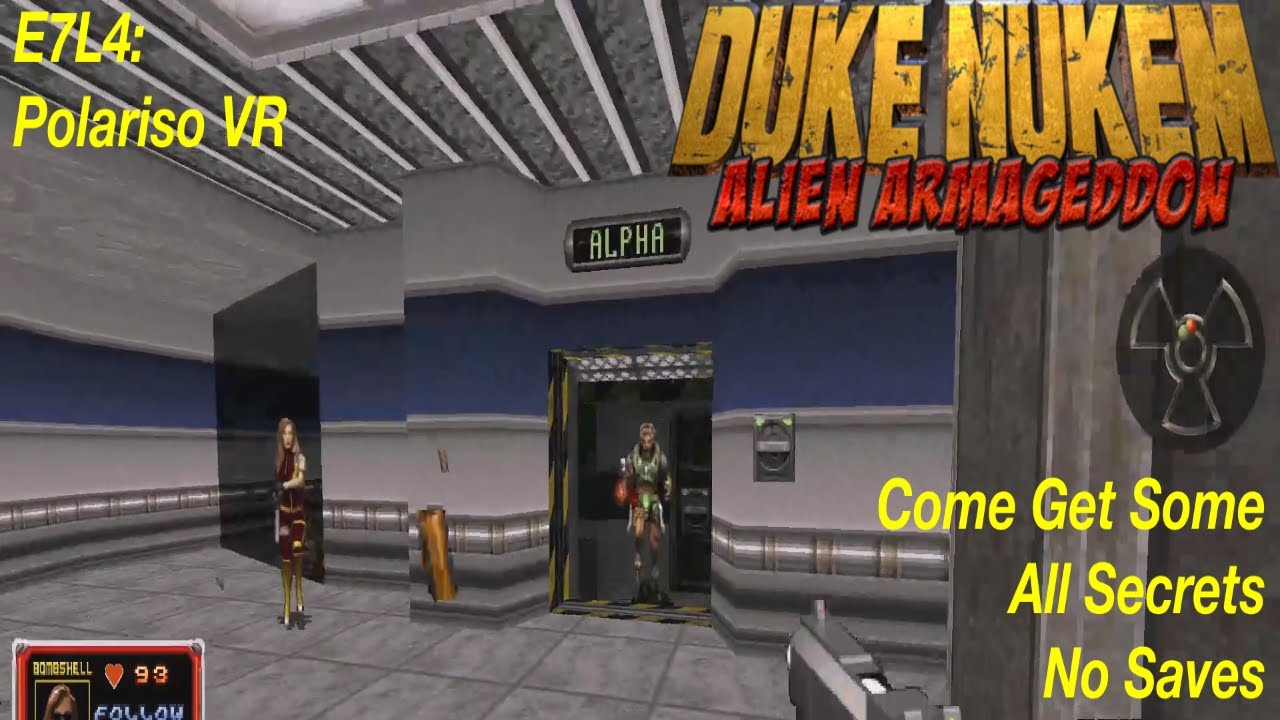Duke Nukem: Alien Armageddon | Come Get Some, 100% | E7L4: Polariso VR ...