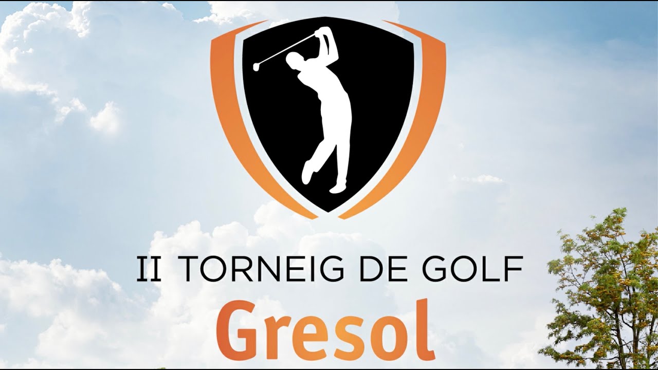 II TORNEIG DE GOLF GRESOL - YouTube