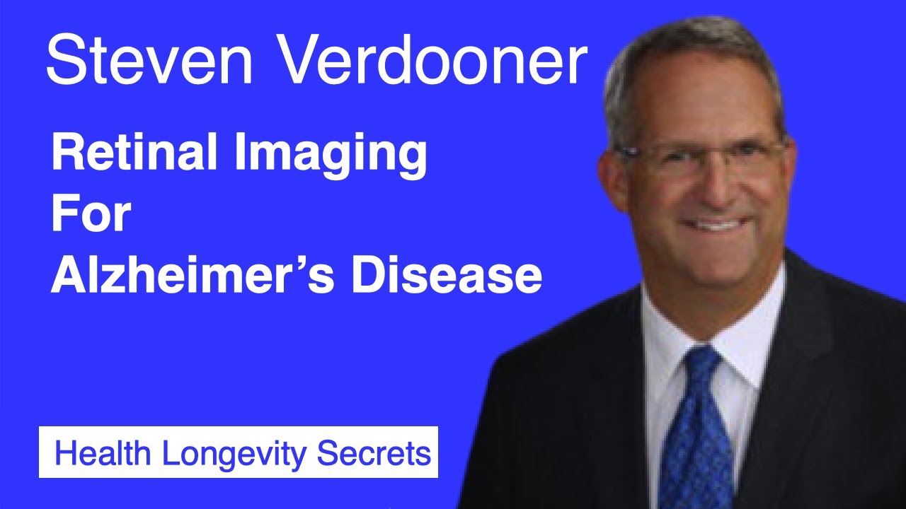 056-Steve Verdooner- Retinal Imaging for Alzheimer's Disease - YouTube